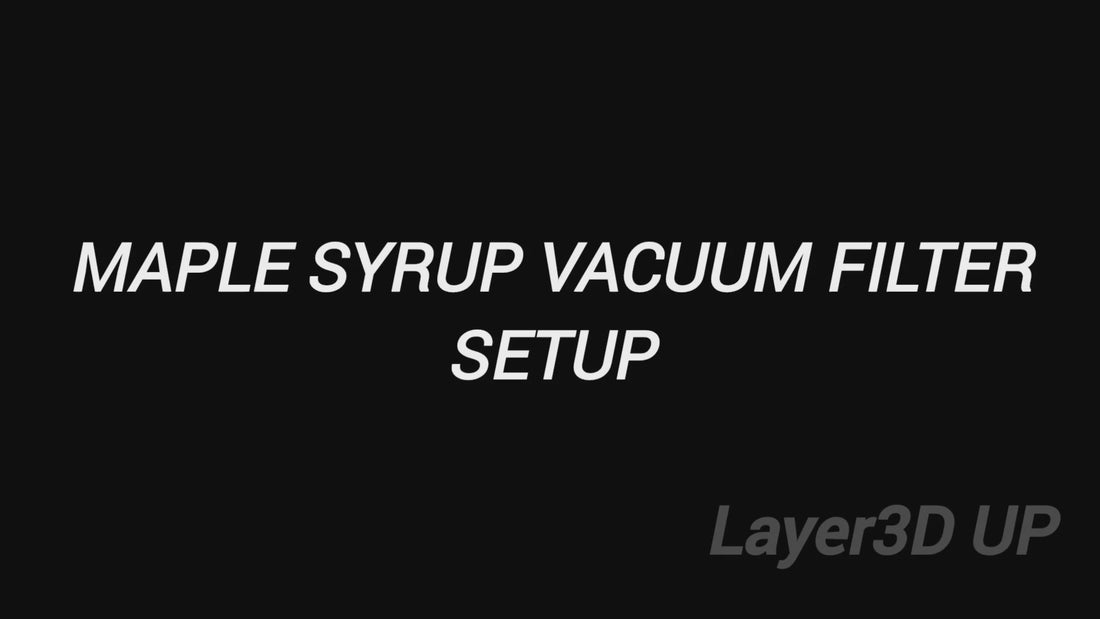 Maple Sucket Syrup Vacuum Filter – Layer3D UP